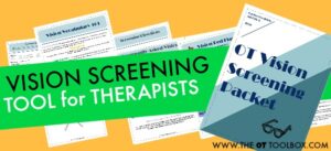Vision Problems or Attention - The OT Toolbox