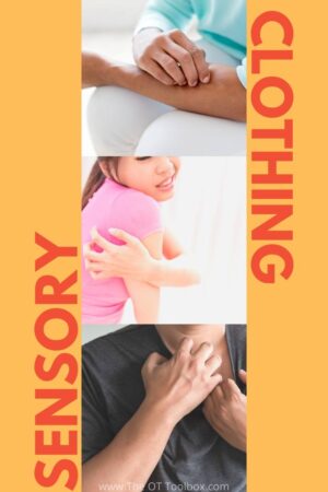 Sensory Friendly Clothing - The OT Toolbox