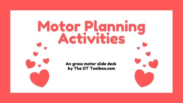 Valentine's Day Gross Motor Activity - The OT Toolbox