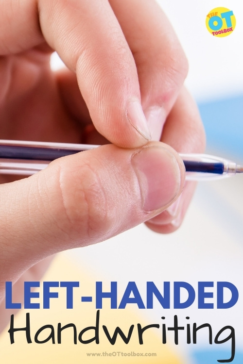 Left Handed Writing Tips The OT Toolbox