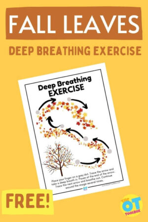 Fall Leaves Deep Breathing Exercise - The OT Toolbox
