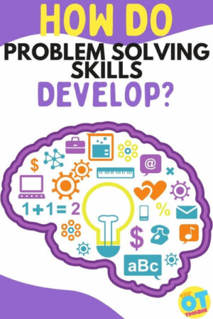 Problem Solving Activities for Preschoolers - The OT Toolbox