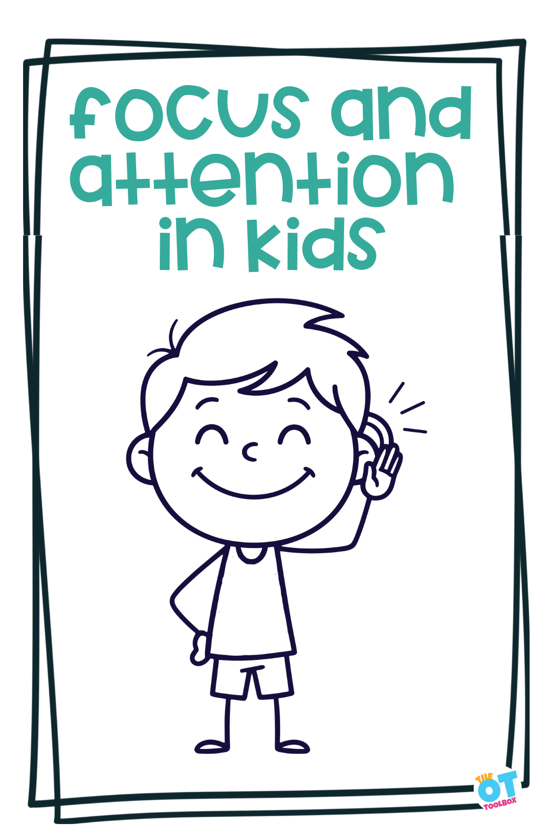 Exercises for Focus and Attention - The OT Toolbox