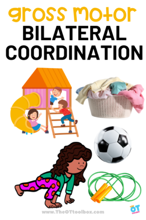 The Best Bilateral Coordination Activities for Kids - The OT Toolbox